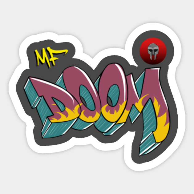 MF DOOM GRAFFITI DESIGN - Mf Doom - Sticker | TeePublic MF DOOM GRAFFITI DESIGN - Mf Doom - Sticker | TeePublic
